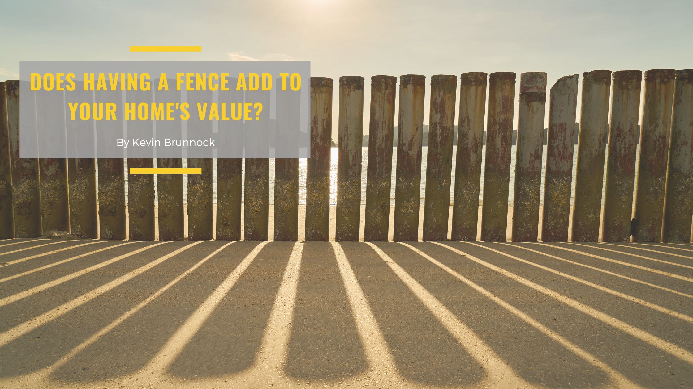 Does Having a Fence Add to Your Home's Value? | Kevin Brunnock | NYC ...