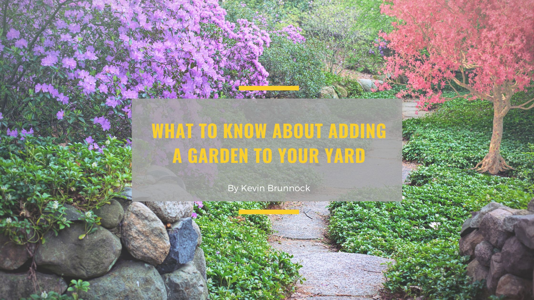What to Know About Adding a Garden to Your Yard | Kevin Brunnock | NYC ...